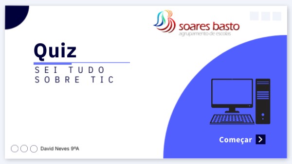 Quiz Sei tudo sobre TIC | Genially