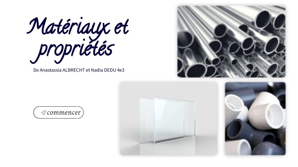 Matériaux et propriétés | Genially