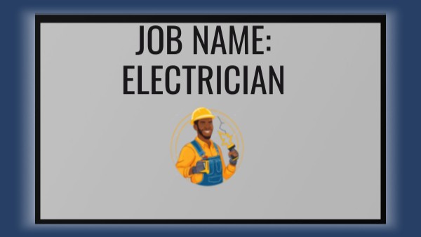 job name: electrician | Genially