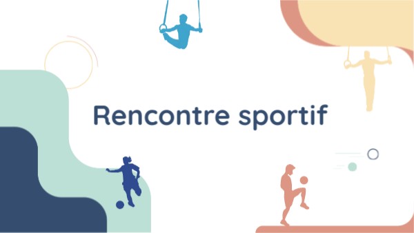 Rencontre sportif | Genially