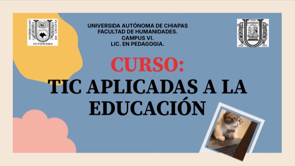 CURSO: TIC APLICADAS A LA EDUCACIÓN | Genially