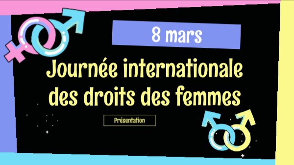 Présentation 8 mars | Genially
