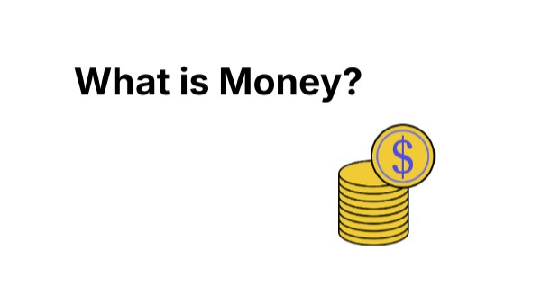 What is Money? | Genially