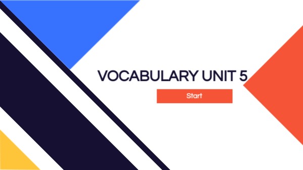 VOCABULARY UNIT 5 | Genially