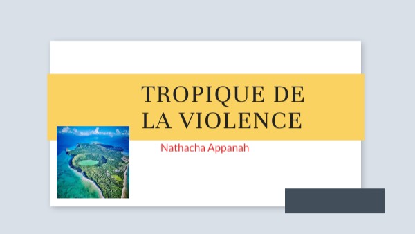 Tropique de la violence | Genially