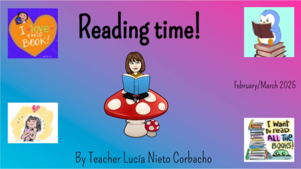 Reading time! by Teacher Lucía Nieto | Genially
