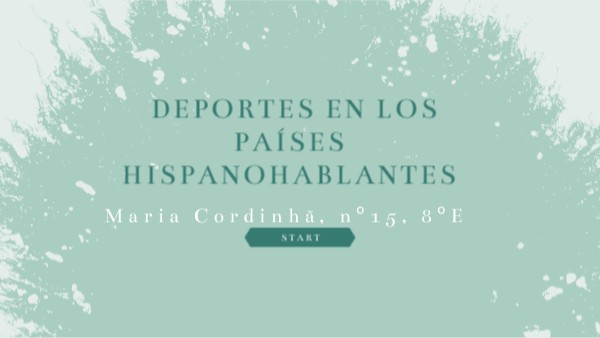 Deportes en los países hispanohablantes | Genially