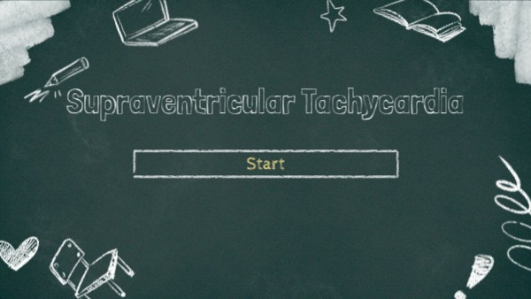 Supraventricular Tachycardia | Genially