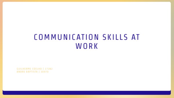 Communication Skills At work | Genially