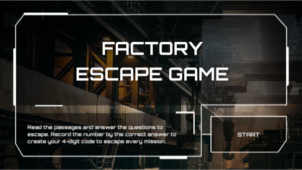 FACTORY ESCAPE GAME | Genially