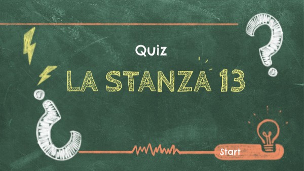 LA STANZA 13 | Genially