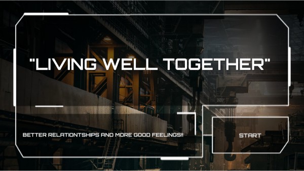 "LIVING WELL TOGETHER" | Genially