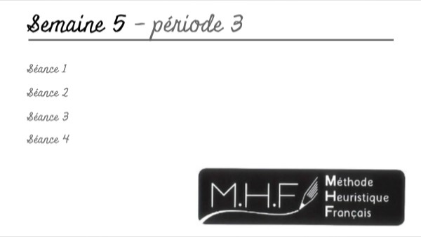 MHF période 3 semaine 5 | Genially