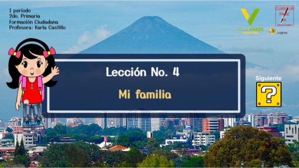 Mi familia Lección 4 I período 2do. Primaria | Genially
