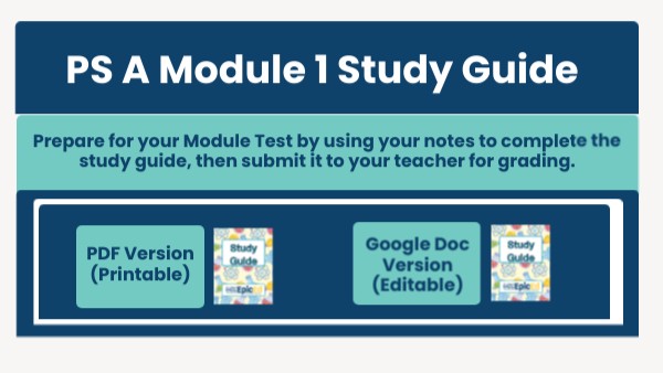 PS A Module 1 Study Guide | Genially