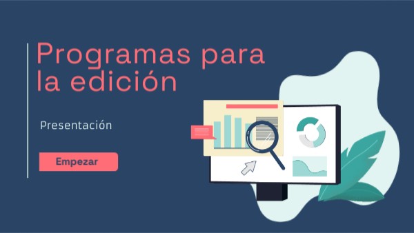 Programas para la edición | Genially