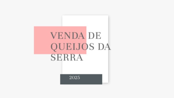 vENDA DE QUEIJOS DA SERRA | Genially