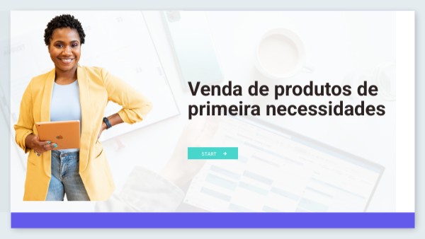 Venda de produtos de primeira necessidades | Genially