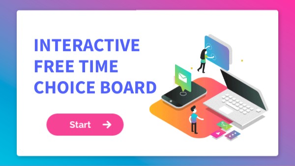 Interactive Free Time Choice Board | Genially