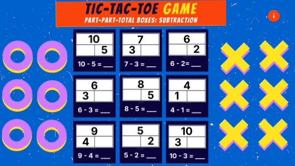 Tic Tac Toe: Part-Part-Total Boxes Subtraction within 10 | Genially