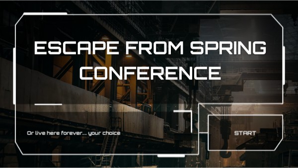 Escape from spring conference | Genially