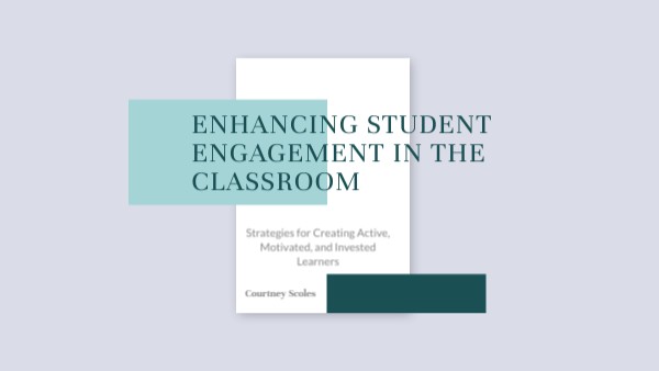 Enhancing Student Engagement in the classroom | Genially