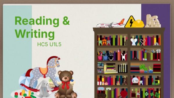 Reading & Writing HC5 U1L5 | Genially