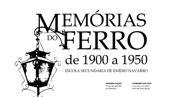 Memórias do Ferro | Genially