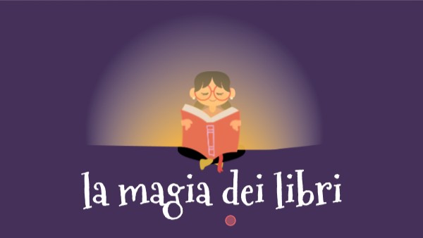 la magia dei libri | Genially