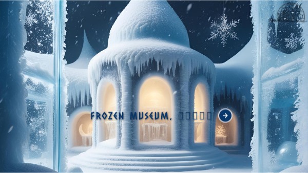 frozen museum, ᓂᐱᐃᒃᑮ | Genially