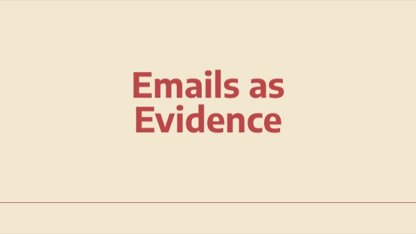 Emails as Evidence | Genially
