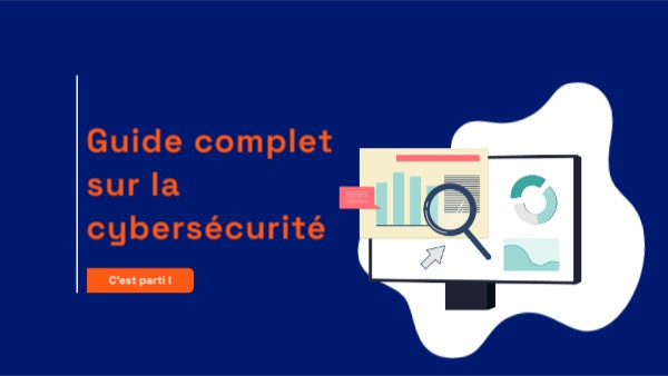 Guide complet sur la cybersécurité | Genially