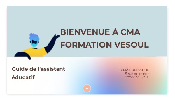 BIENVENUE à CMA FORMATION VESOUL | Genially