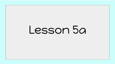 Module 7: Lesson 5 | Genially