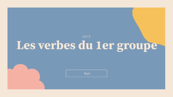 Les verbes du 1er groupe | Genially