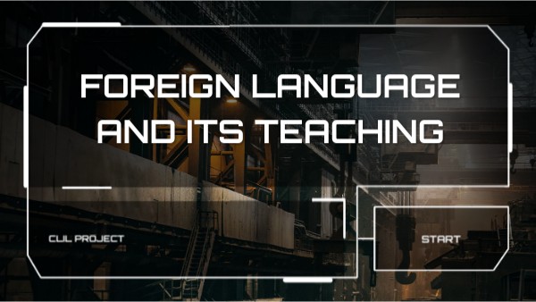Foreign Language and its Teaching | Genially