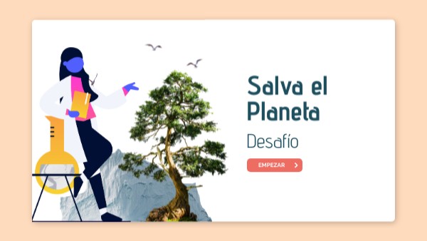 Salva el planeta_Eva Trillo | Genially