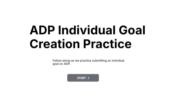 ADP Individual Goal Creation Practice | Genially