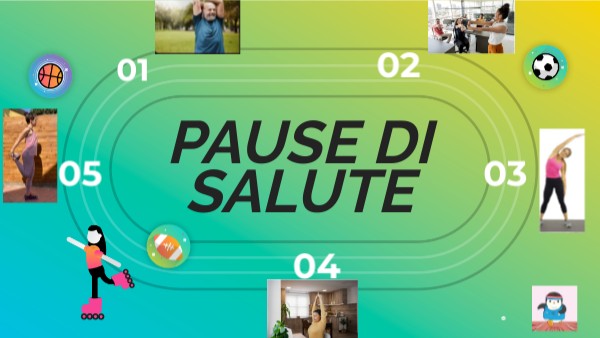 Pause di salute | Genially