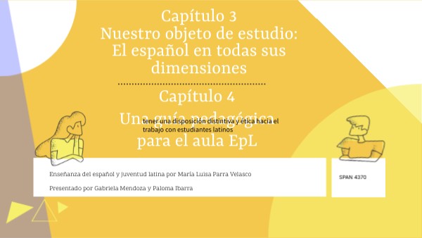 Capítulo 3 Nuestro objeto de estudio: El español en todas sus dimensiones | Genially