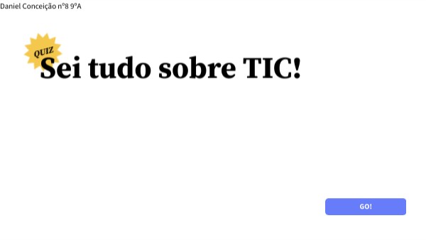 Sei tudo sobre TIC! | Genially