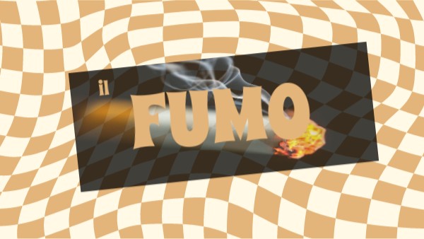 fumo | Genially