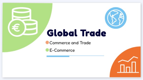 Global Trade | Genially