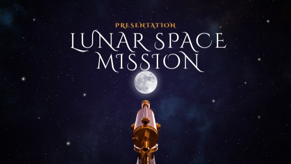 LUNAR SPACE MISSION | Genially
