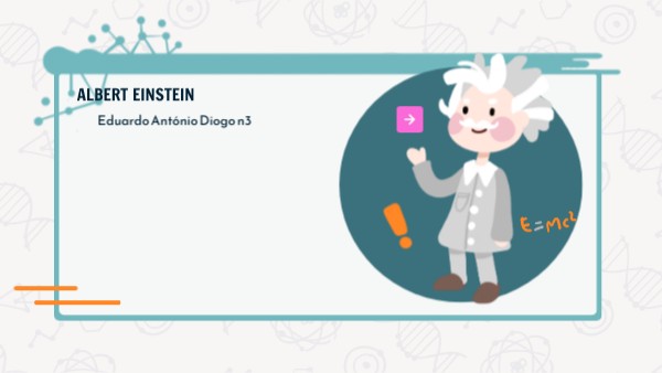 aLBERT EINSTEIN | Genially