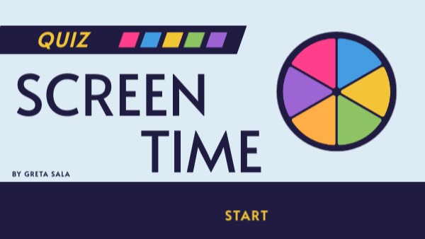 SCREEN TIME | Genially