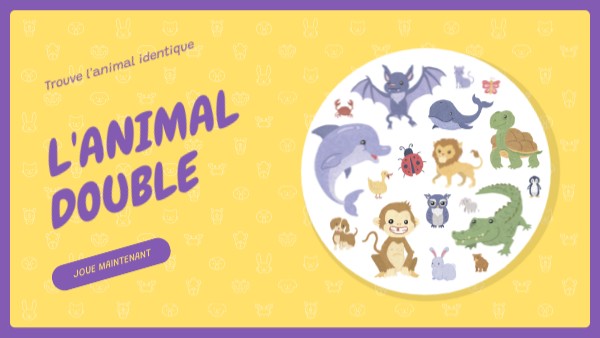 L'ANIMAL DOUBLE | Genially