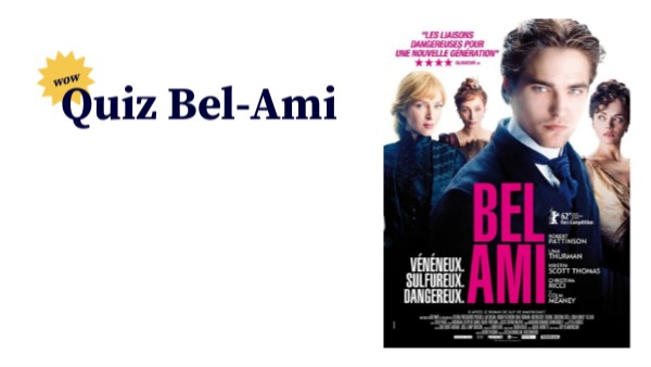 Quiz Bel-Ami | Genially