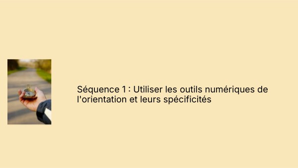 Je découvre les outils numériques de l'orientation et de l'emploi | Genially