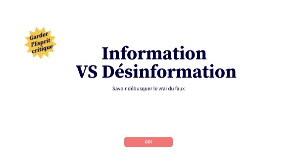Information VS Désinformation | Genially